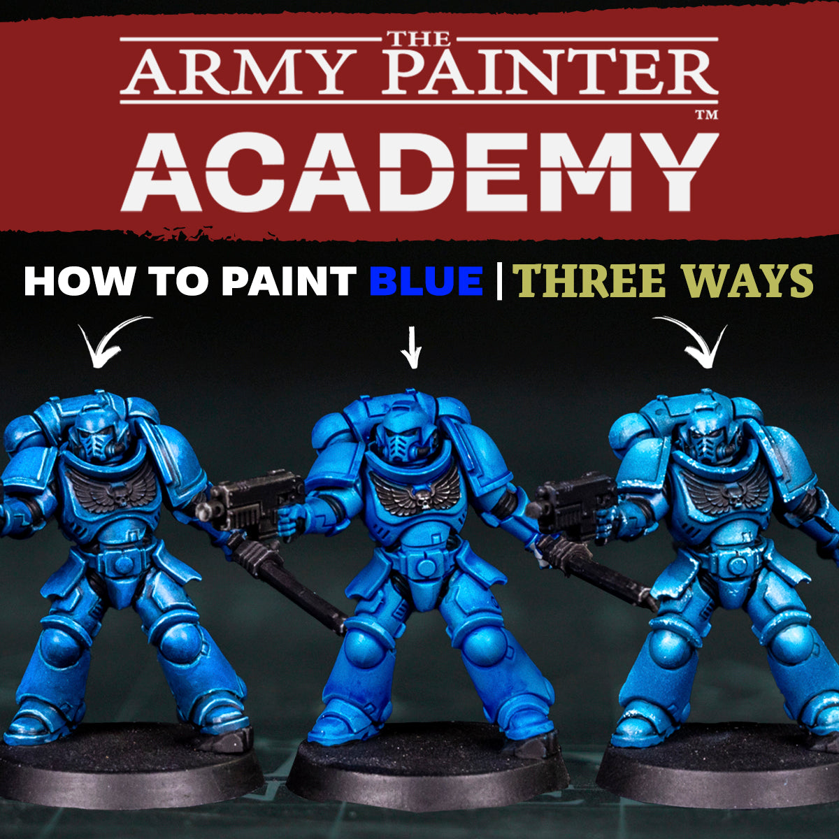 The Army Painter Academy: How to Paint Blue Three Ways