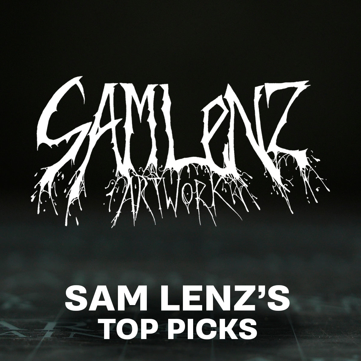 Sam Lenz's Top Picks